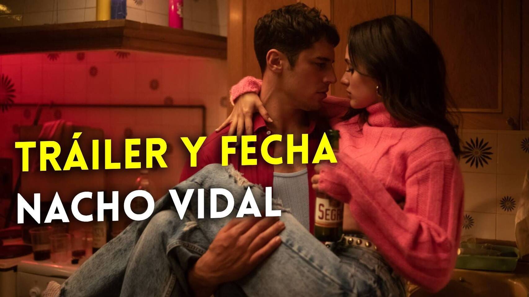 El tráiler de la serie de Nacho Vidal sube la temperatura y anuncia su ...