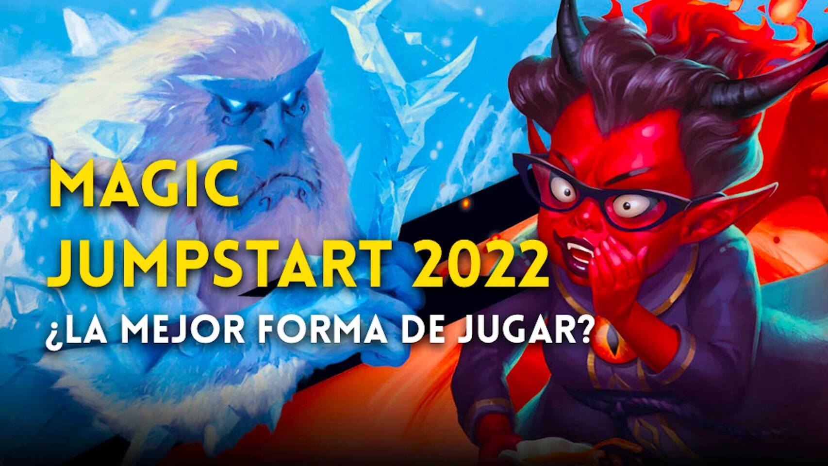 Análisis Magic JUMPSTART 2022: ¿La mejor manera de iniciarse en Magic ...