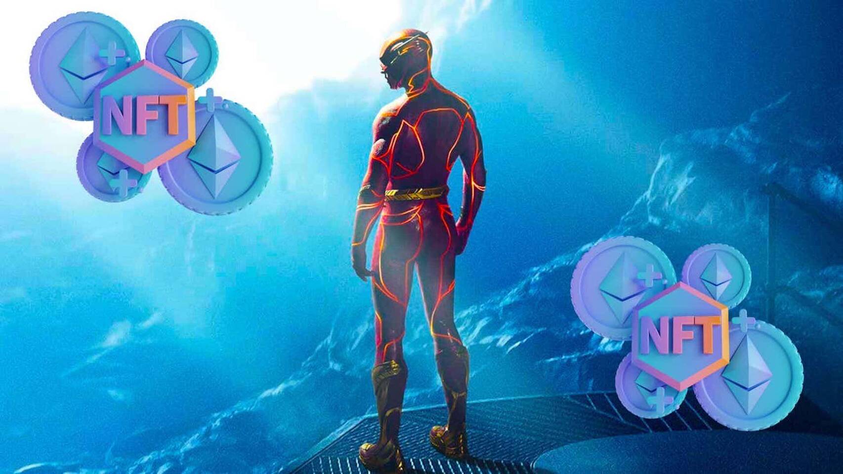 Warner está desesperada y convierte 'The Flash' en un NFT para paliar ...