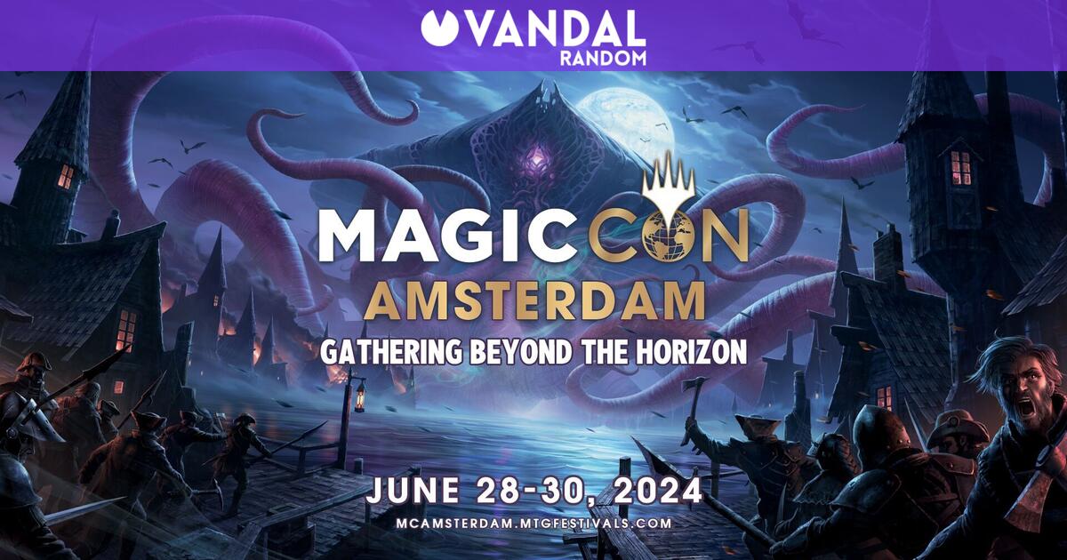 Wizards presenta la ambiciosa MagicCon Ámsterdam y ya podemos comprar sus entradas - Vandal Random