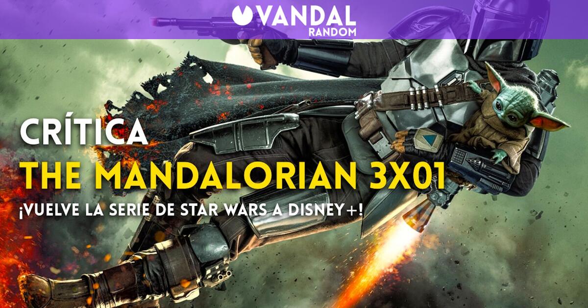 'The Mandalorian' arranca su tercera temporada con un episodio ...