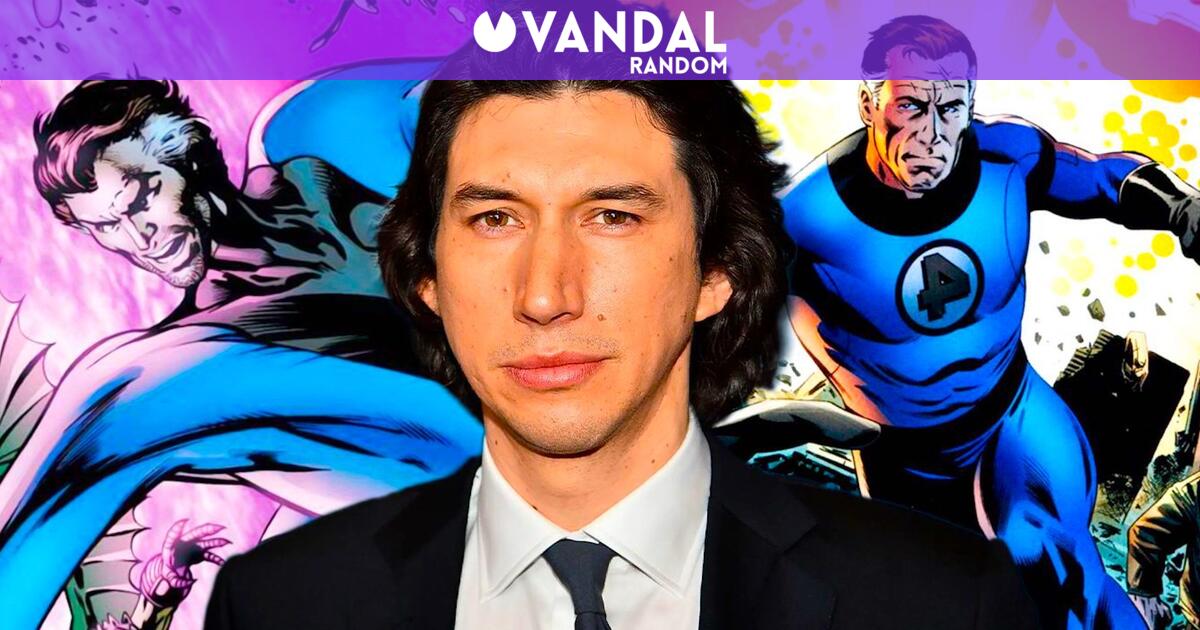 'Los 4 Fantásticos' ficha a Adam Driver como el nuevo Reed Richards del ...