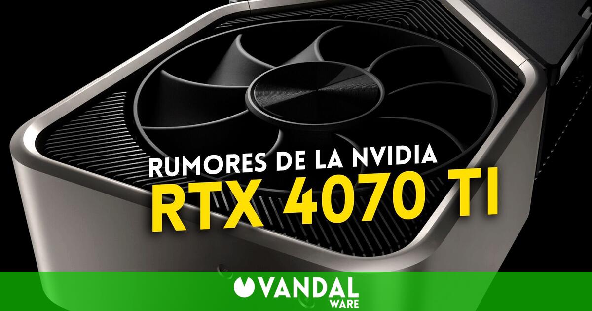 La RTX 4080 de 12 GB cancelada por NVIDIA se convertirá en la RTX 4070 ...