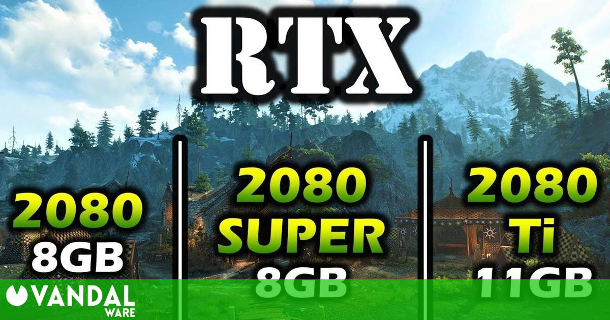 Comparan el rendimiento de las RTX 2080, 2080 Super y 2080 Ti en 15 juegos - Vandal Ware